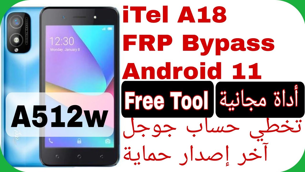 iTel A18 (A512W) FRP Unlock - Free Tool - Latest Security | تخطي حساب ...