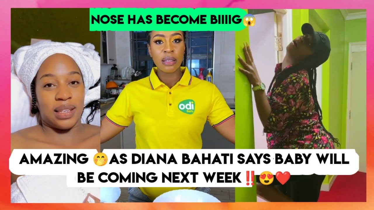 Amazing 🤭as Diana bahati says baby will be coming next week‼️😍 ️ X ...