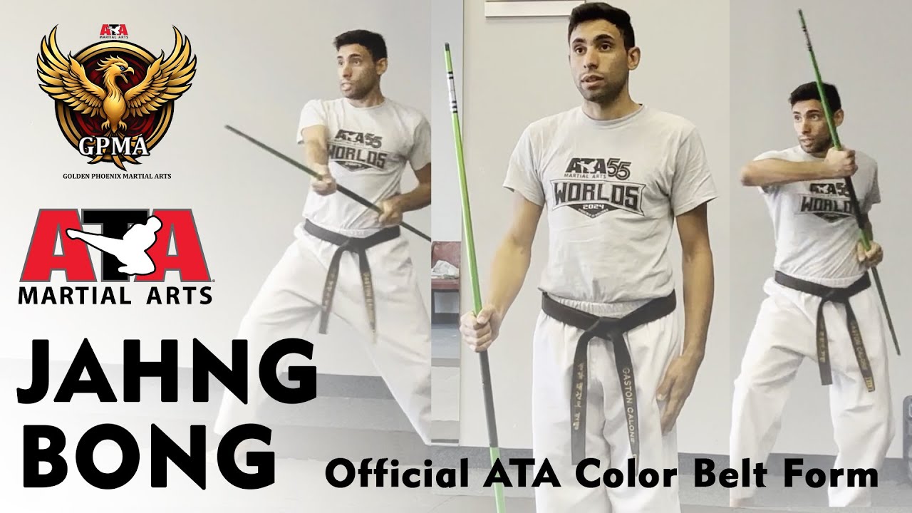 Jahng Bong | Official ATA Color Belt Form | Bo Staff Form # ...