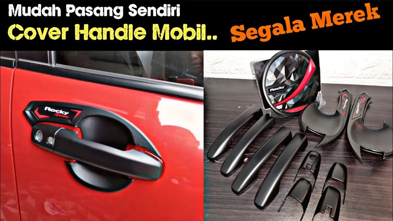 Cara pasang cover handle mobil ROCKY‼️Accessories Daihatsu Rocky - YouTube