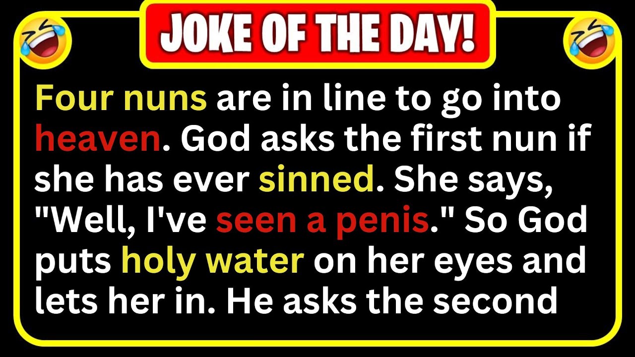 😂 BEST JOKE OF THE DAY! 😂 - four nuns sin in heaven - Funny Daily Jokes ...