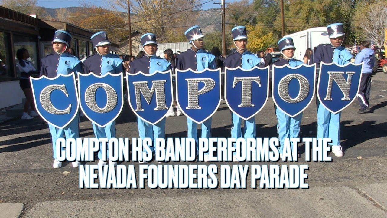 Compton HS Band Performs at the Nevada Founders Day Parade - YouTube