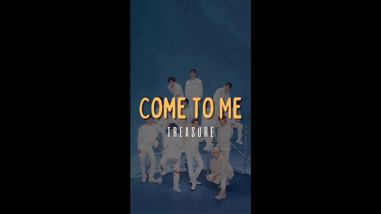 TREASURE 12 - 'COME TO ME' | Portrait Lyrics Video - YouTube