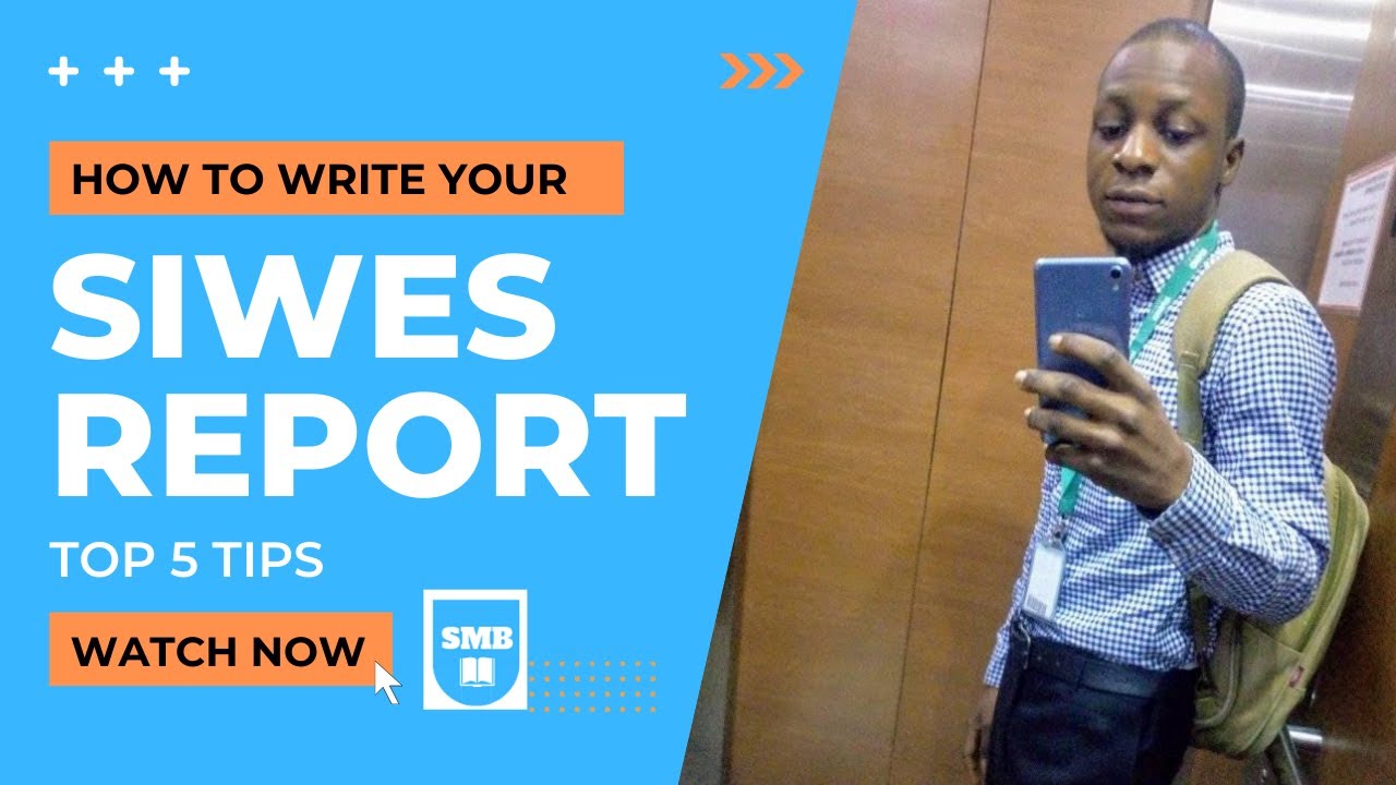 How to write a good SIWES report|Top 5 tips - YouTube