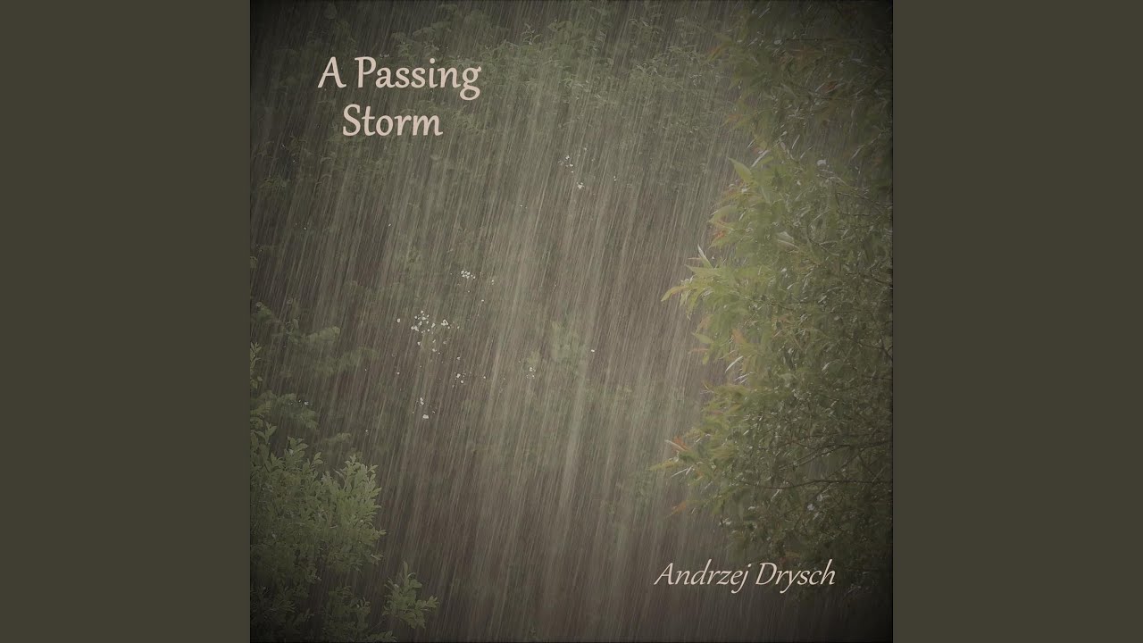 A Passing Storm - YouTube