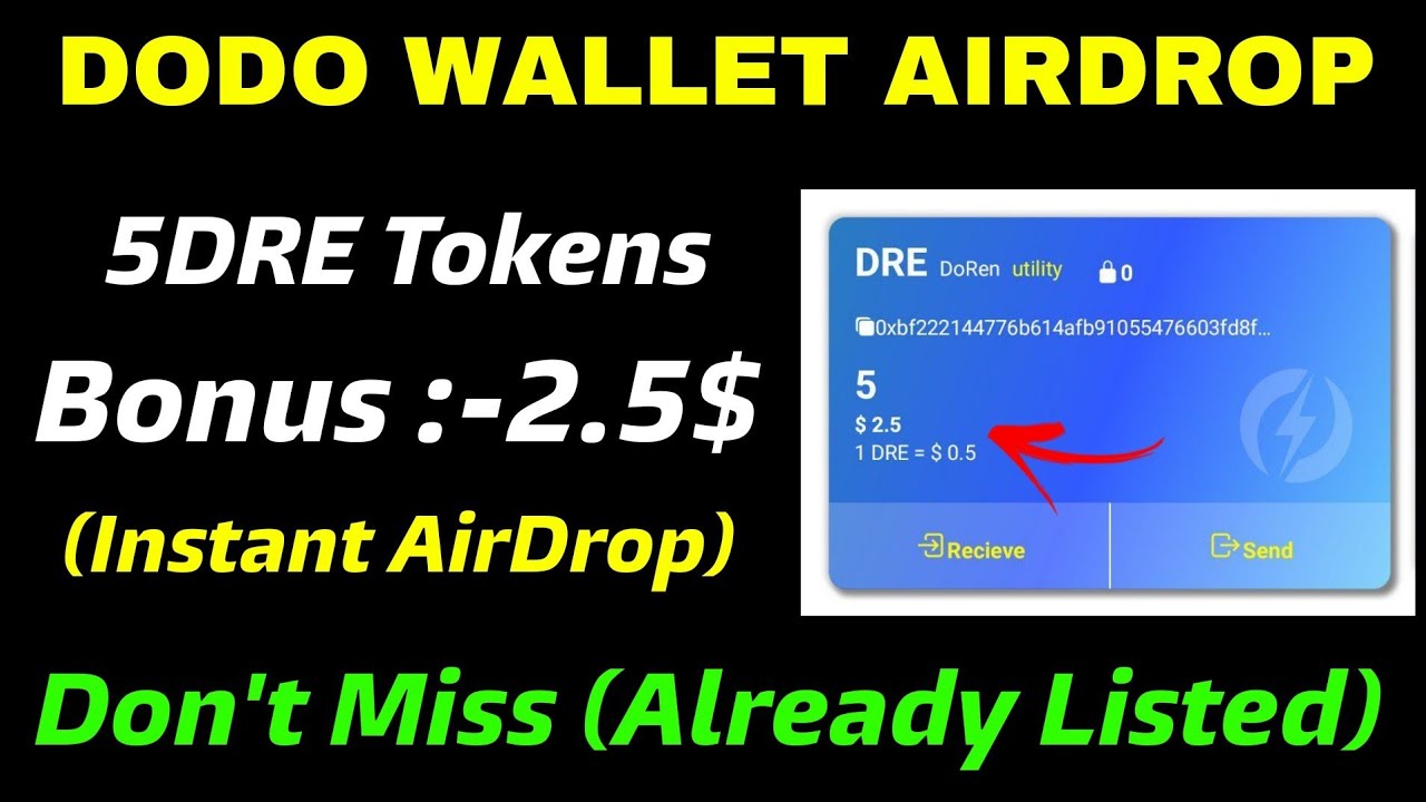 DoDo Wallet Airdrop | Get 2.5$ Instant | Already Listed | EarningLootss ...