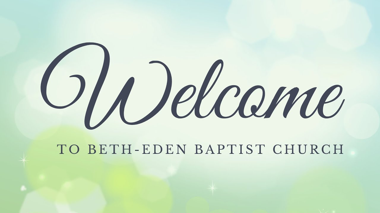 Beth-Eden Online Worship Service - July 23, 2023 - YouTube
