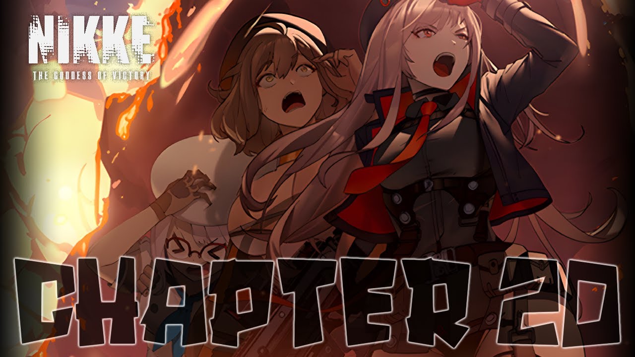 GODDESS OF VICTORY: NIKKE - Chapter 20 (ENG DUB) Timestamps - YouTube