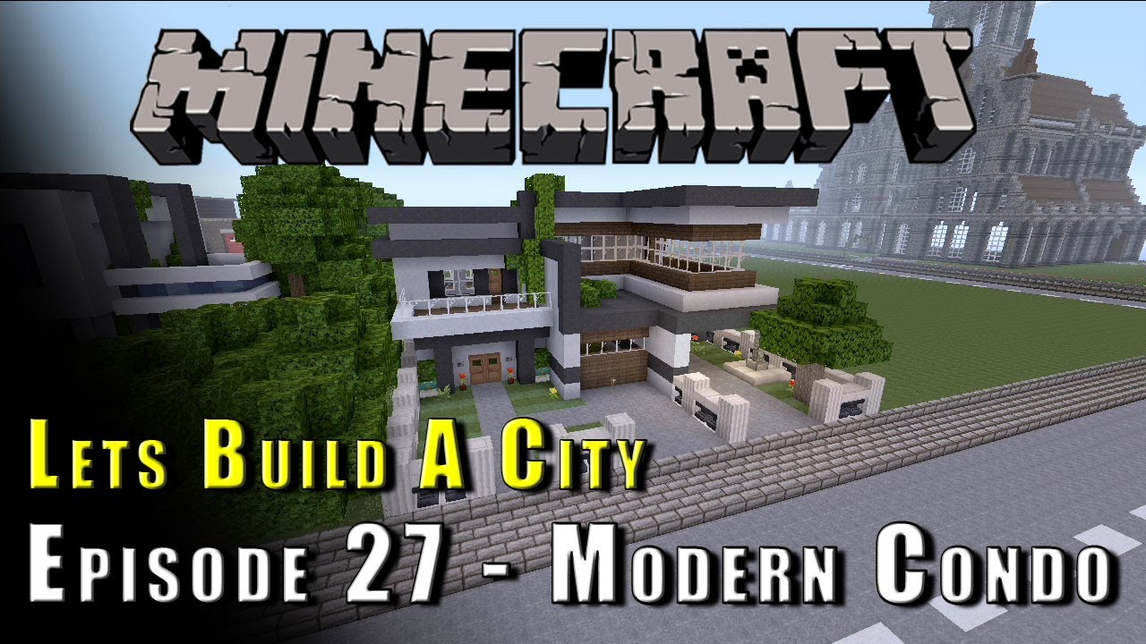 Minecraft :: Lets Build A City :: Modern House 2! :: E27 - YouTube