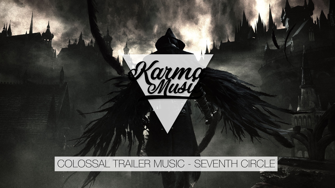 Colossal Trailer Music - Seventh Circle (Dark Massive Hybrid Action ...