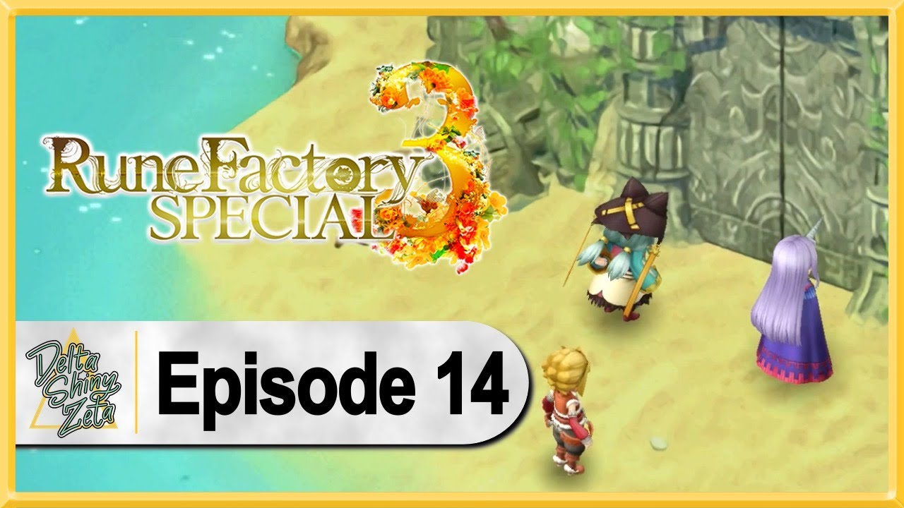 Rune Factory 3 Special WALKTHROUGH PLAYTHROUGH LET'S PLAY GAMEPLAY ...