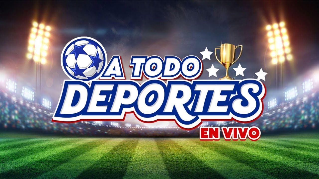 ¡𝗘𝗡 𝗩𝗜𝗩𝗢! ⚽ 𝘼 𝙏𝙊𝘿𝙊 𝘿𝙀𝙋𝙊𝙍𝙏𝙀𝙎 ⚽ EL PROGRAMA DEPORTIVO DE # ...