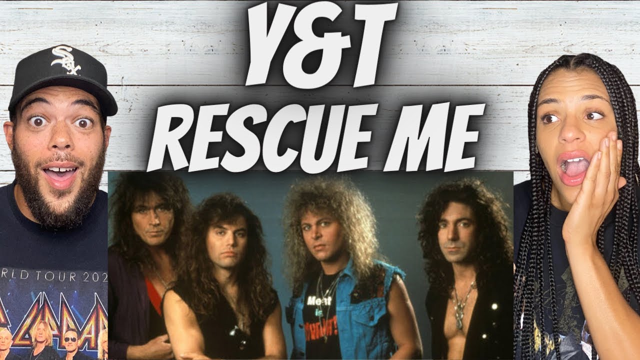 ROCKIN'!|FIRST TIME HEARING Y&T - Rescue Me REACTION - YouTube