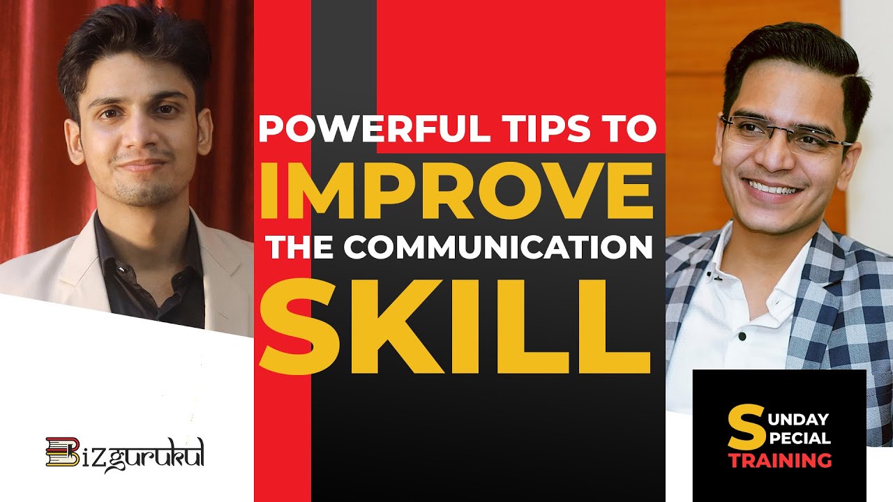POWERFUL TIPS TO IMPROVE THE COMMUNICATION SKILLS | PARAS SAXENA ...