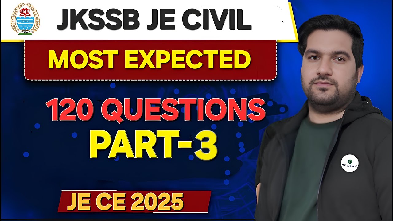 📌 JKSSB JE Civil | 120 Most Expected Questions | Sure Shot for Exam ...