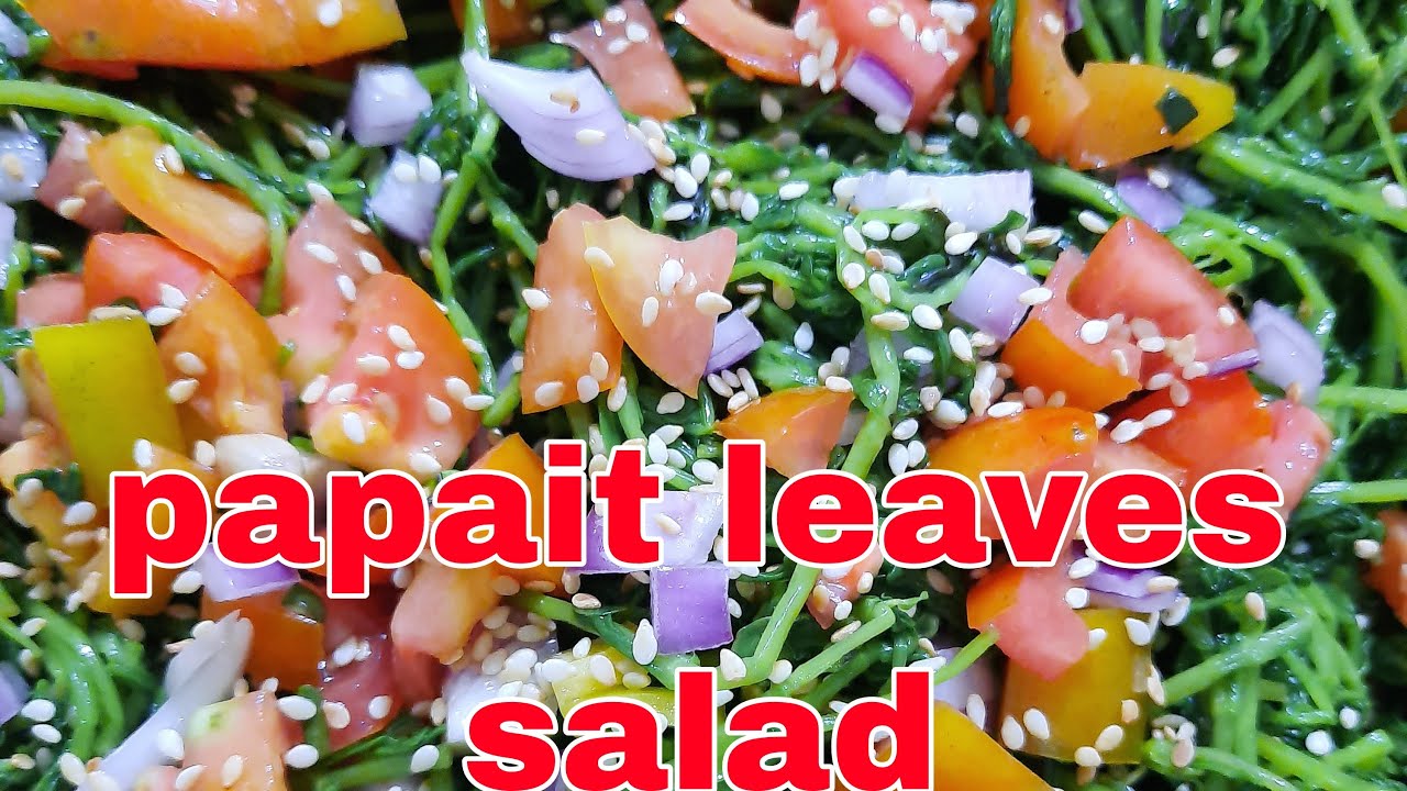Papait leaves Salad | Ilocano's Favorite Vegie | Violeta Madarang Vlog ...
