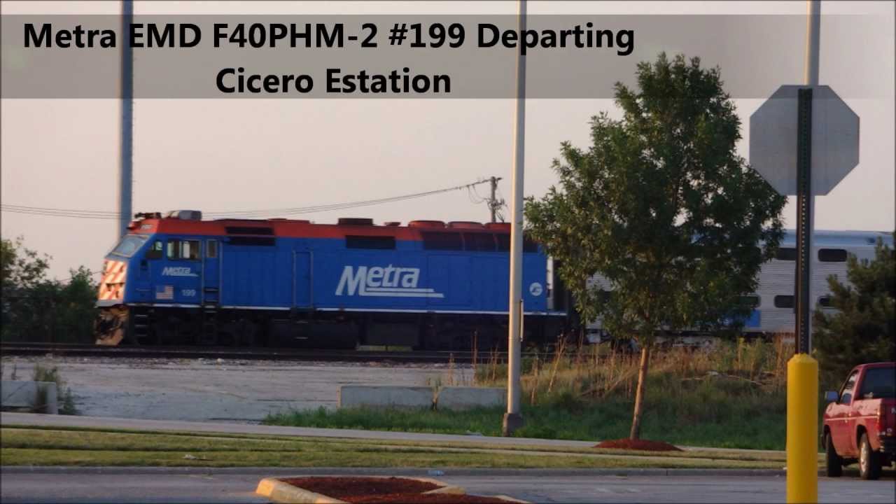 Metra EMD F40PHM-2 #199 Departing Cicero Estation - YouTube