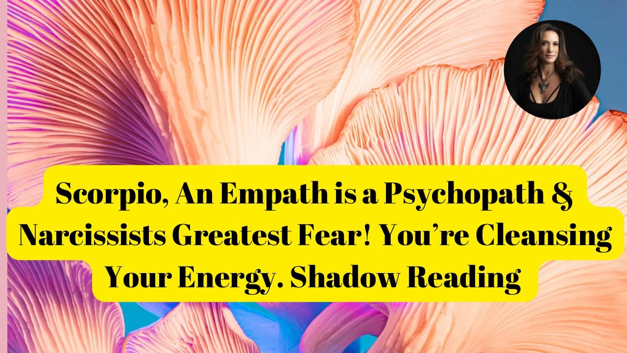 Scorpio, A healed Empath is a Narcissist & Sociopath’s Greatest Fear ...