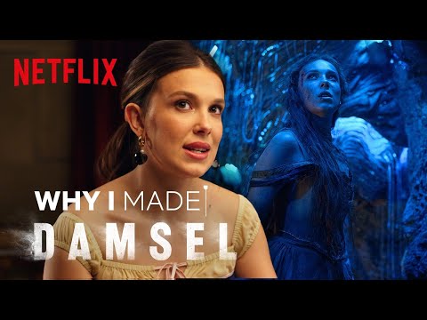 Why I Made Damsel | Millie Bobby Brown | Netflix