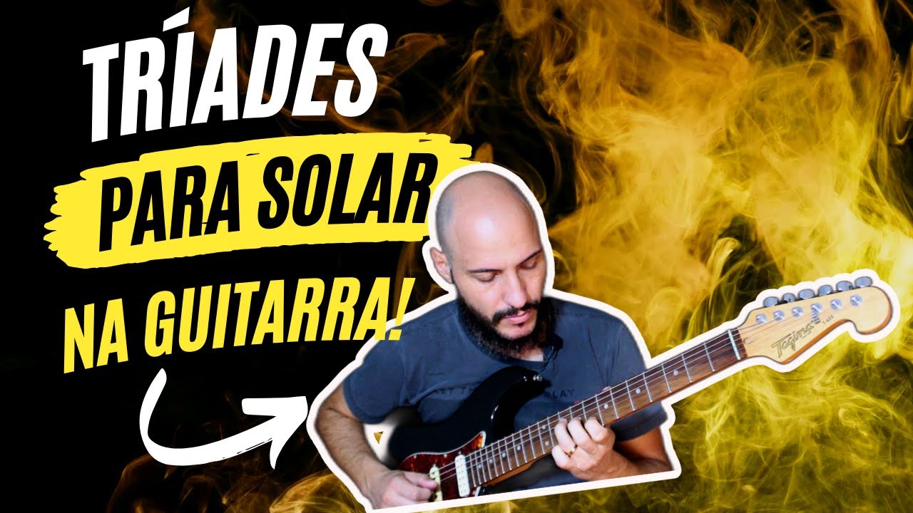 Tríades para solar na Guitarra. - YouTube