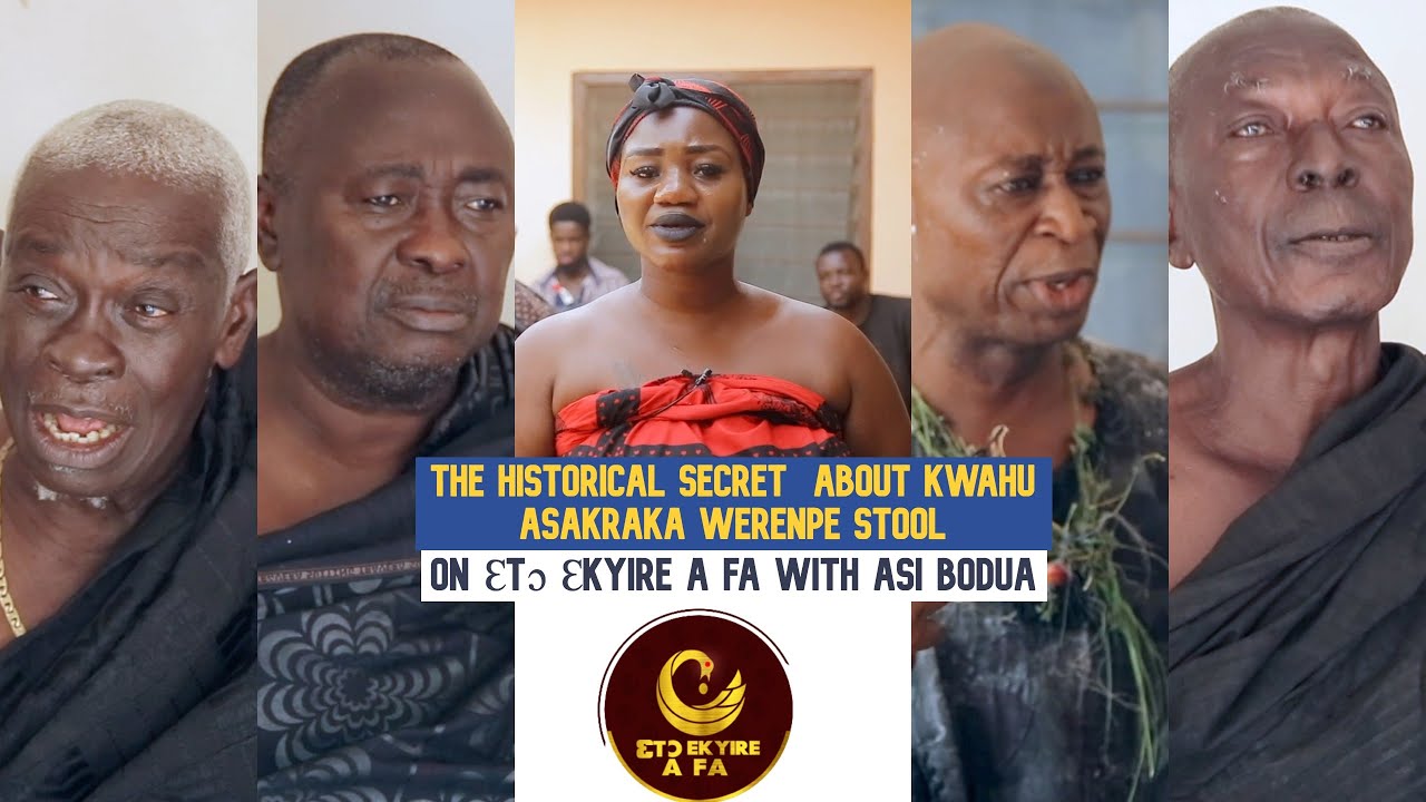 The historical secret about Kwahu Asakraka Werenpe stool - YouTube