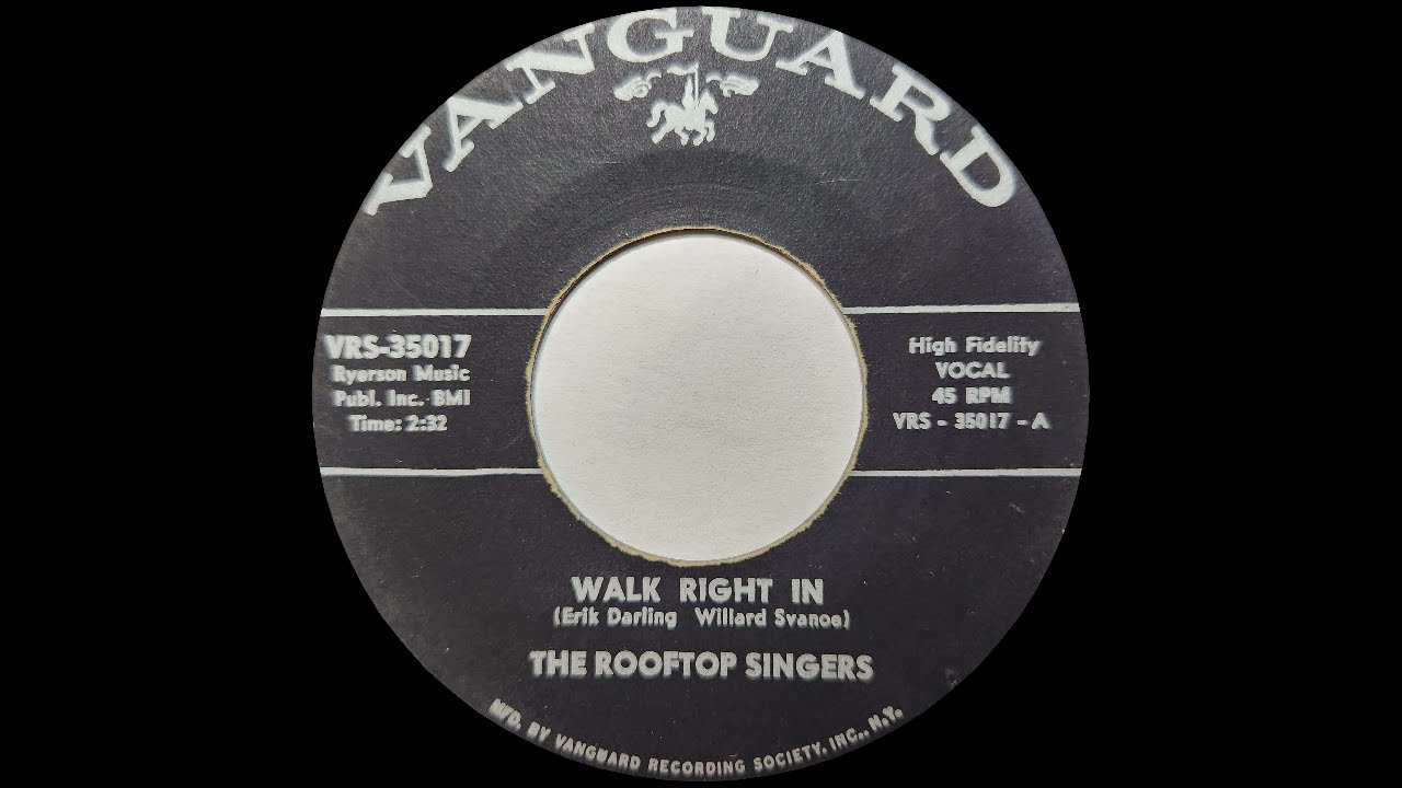 Walk Right In - The Rooftop Singers (MONO) - YouTube