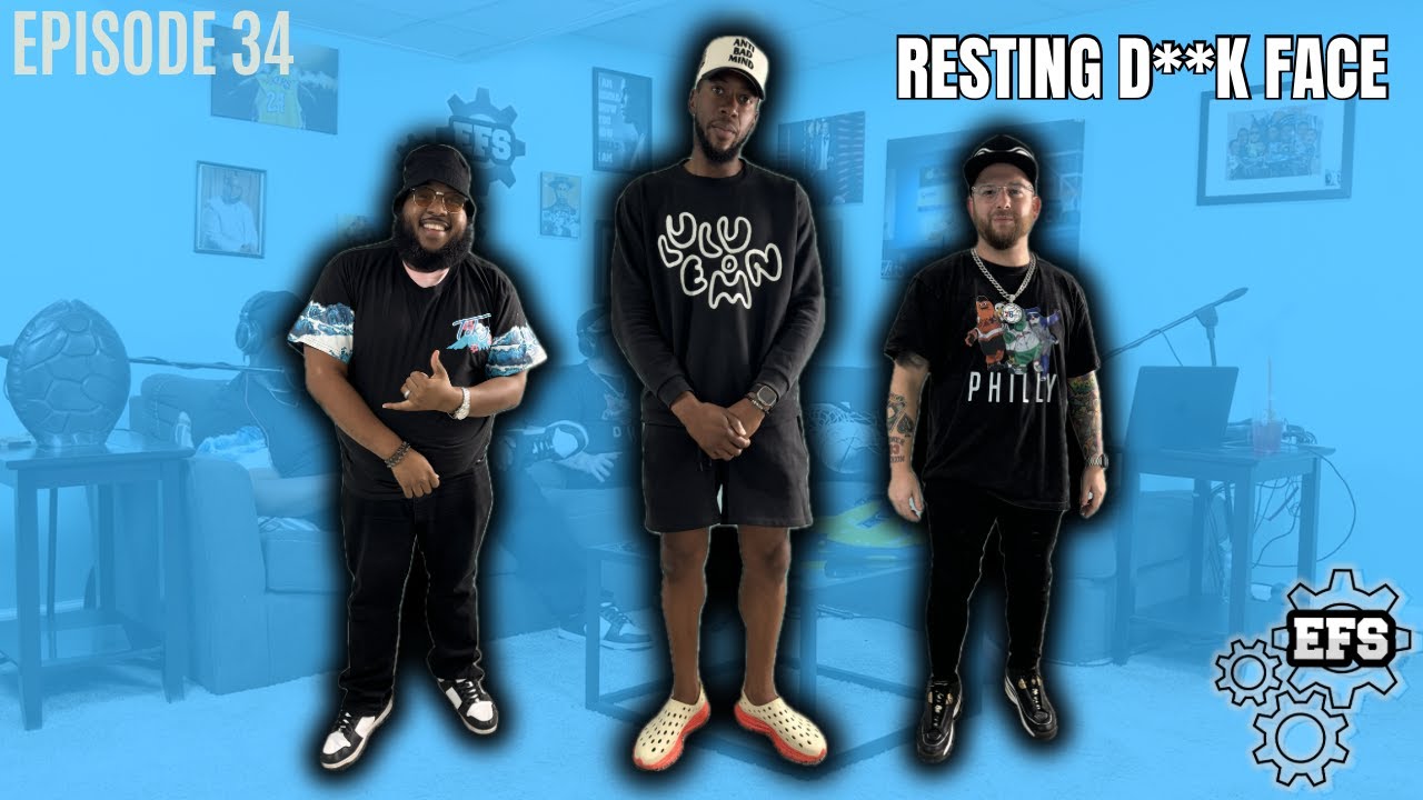 Resting D**k Face | Episode 34 | EFS Podcast - YouTube