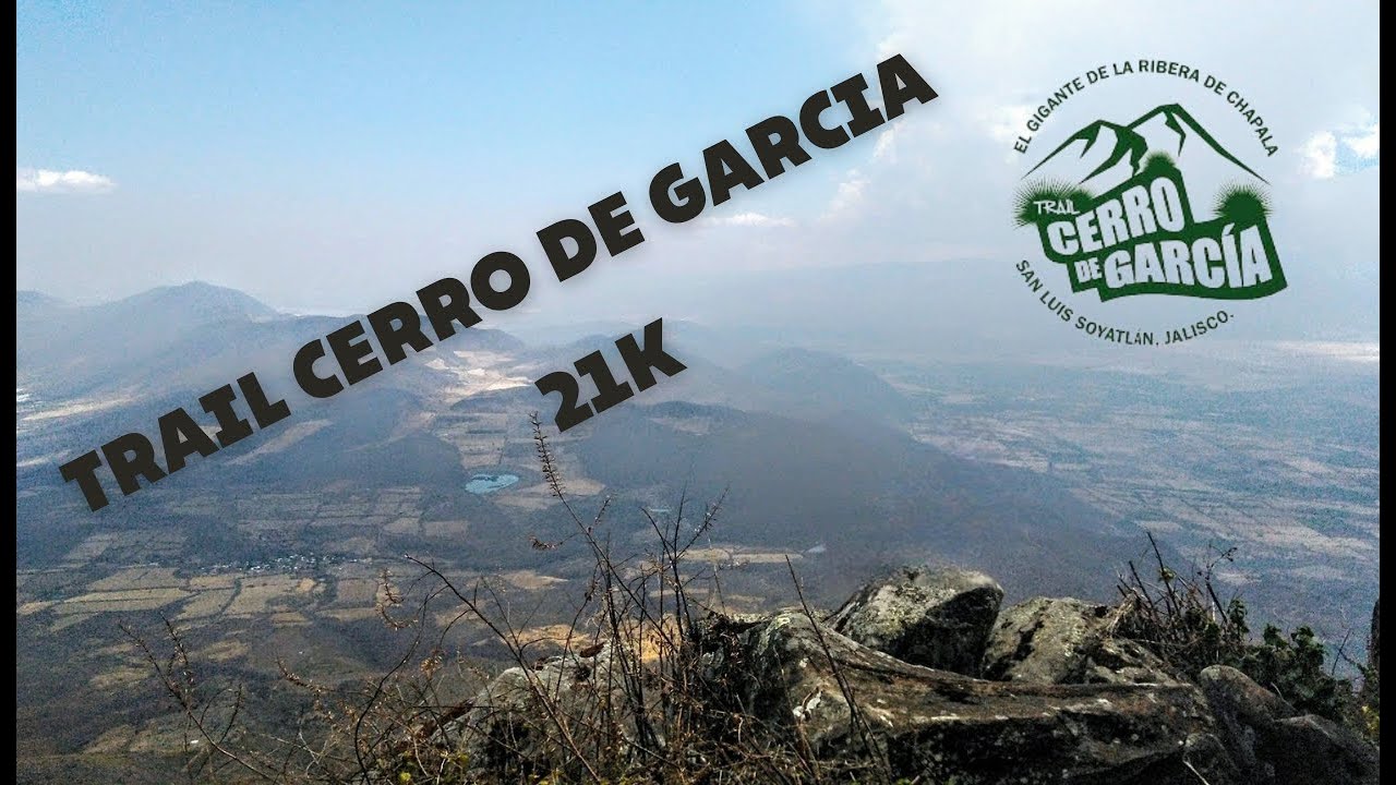Trail cerro de Garcia 21k "El gigante de la ribera" en San Luis ...