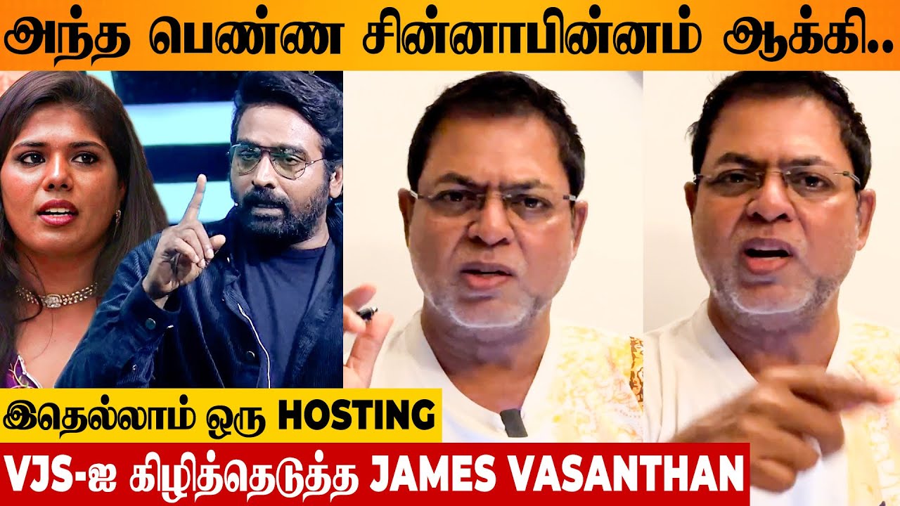 Bigg Boss 8 : James Vasanthan Angry Speech 😡 About Vijay Sethupathi ...