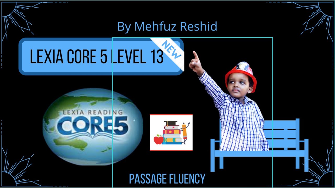 Lexia core 5 | Level 13 The Indian Rainforest| Passage fluency | Mehfuz ...