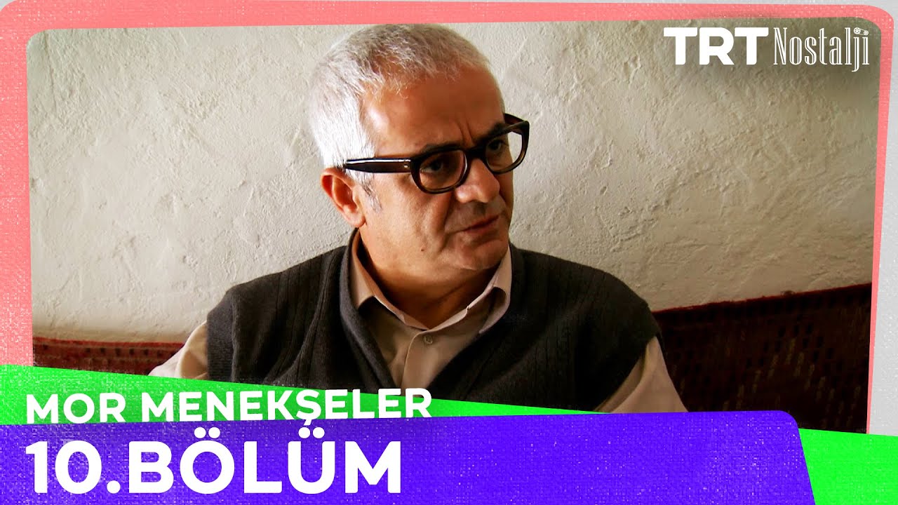 Mor Menekşeler 10. Bölüm @NostaljiTRT - YouTube