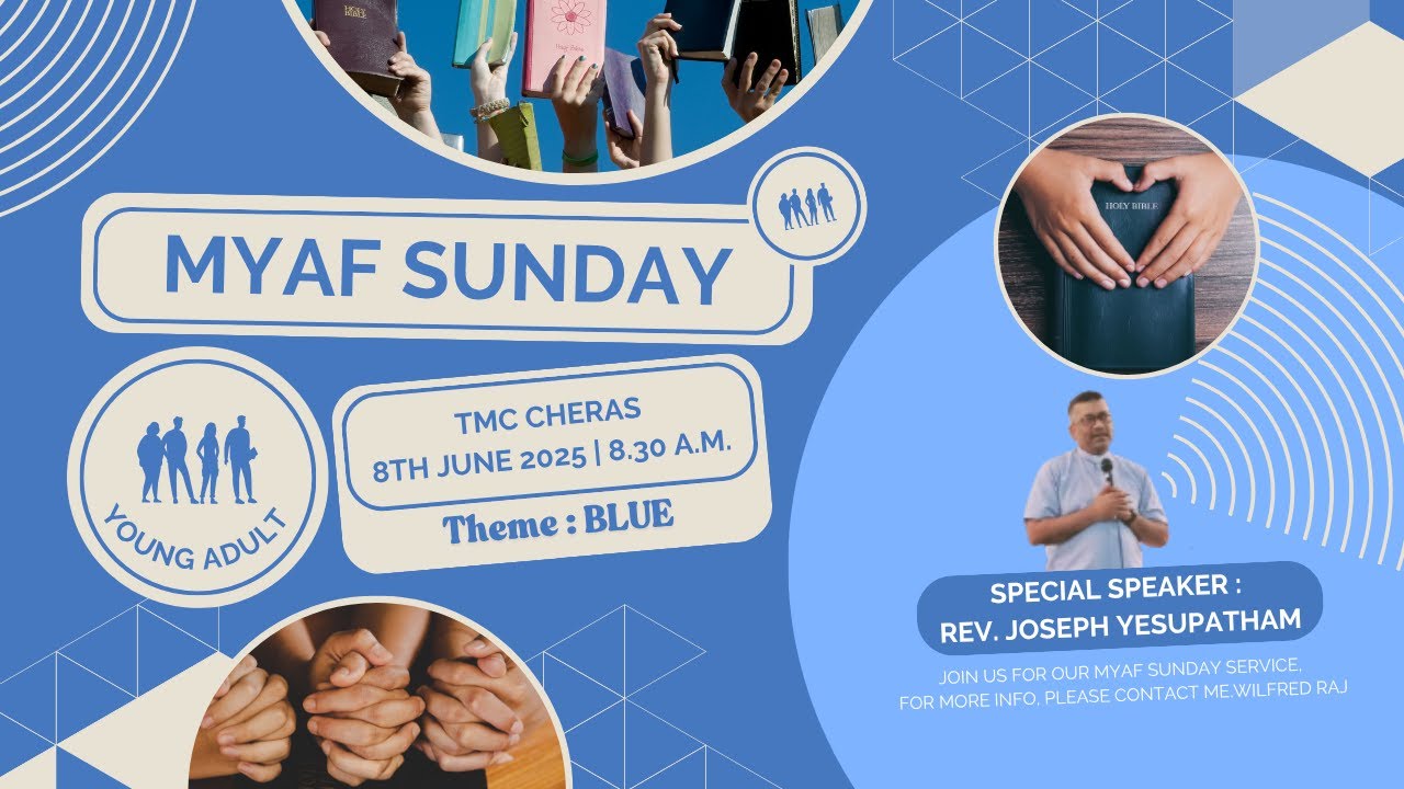 TMC Cheras | MYAF Sunday Service | Rev Joseph Yesupatham | 8th June ...
