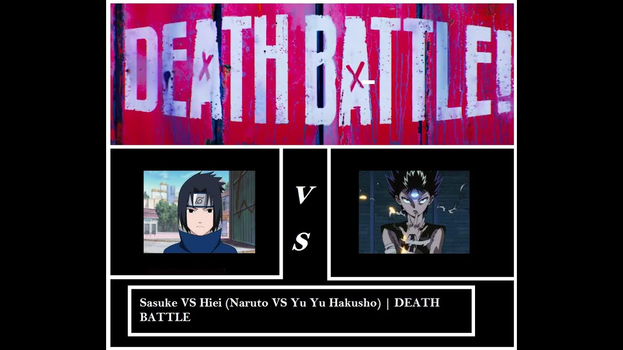 Sasuke VS Hiei (Naruto VS Yu Yu Hakusho) | DEATH BATTLE - Reaction ...