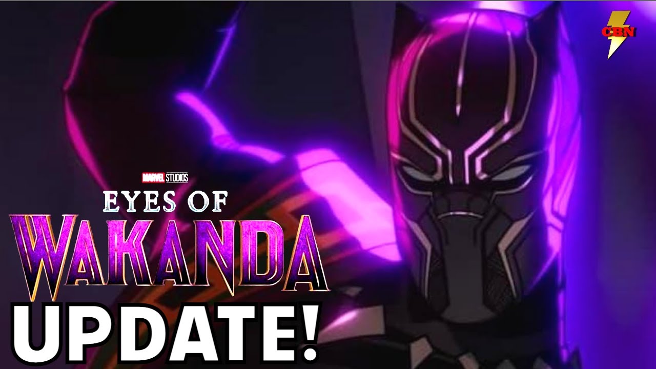 Marvel TV Executive Discusses Origins of New Series "Eyes of Wakanda ...