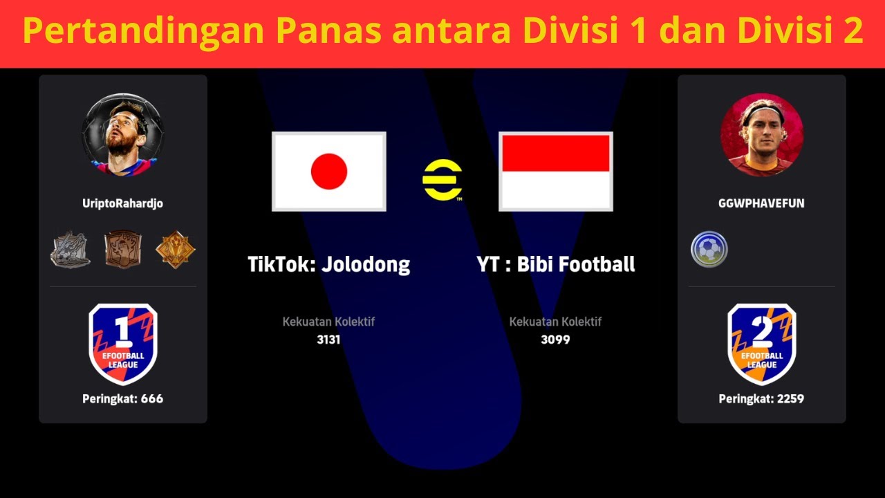 Duel Seru antara Pemain Divisi 1 vs Pemain Divisi 2 eFootball - YouTube