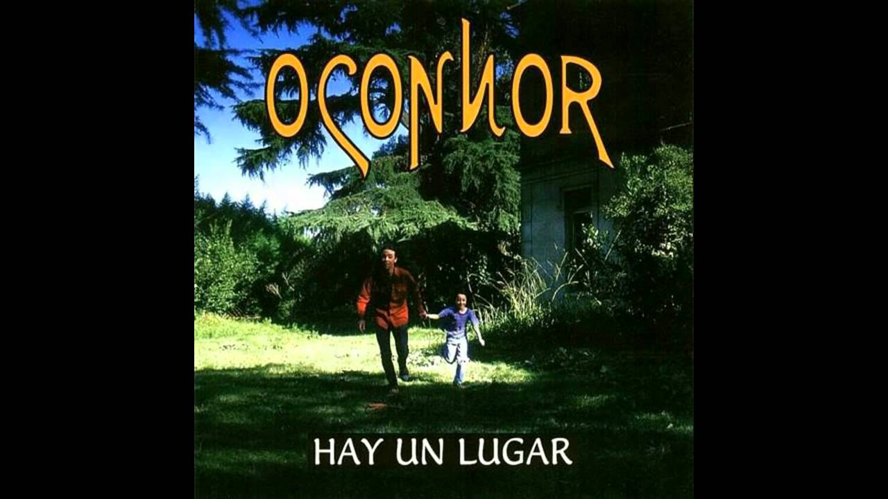 O'Connor - Hay Un Lugar [1999][Full Album] - YouTube