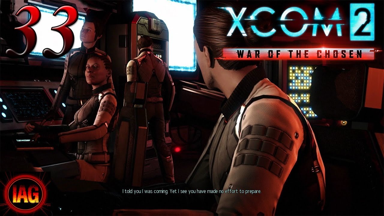 XCOM 2 War of The Chosen Walkthrough Part 33 Operation Steely Cobra ...