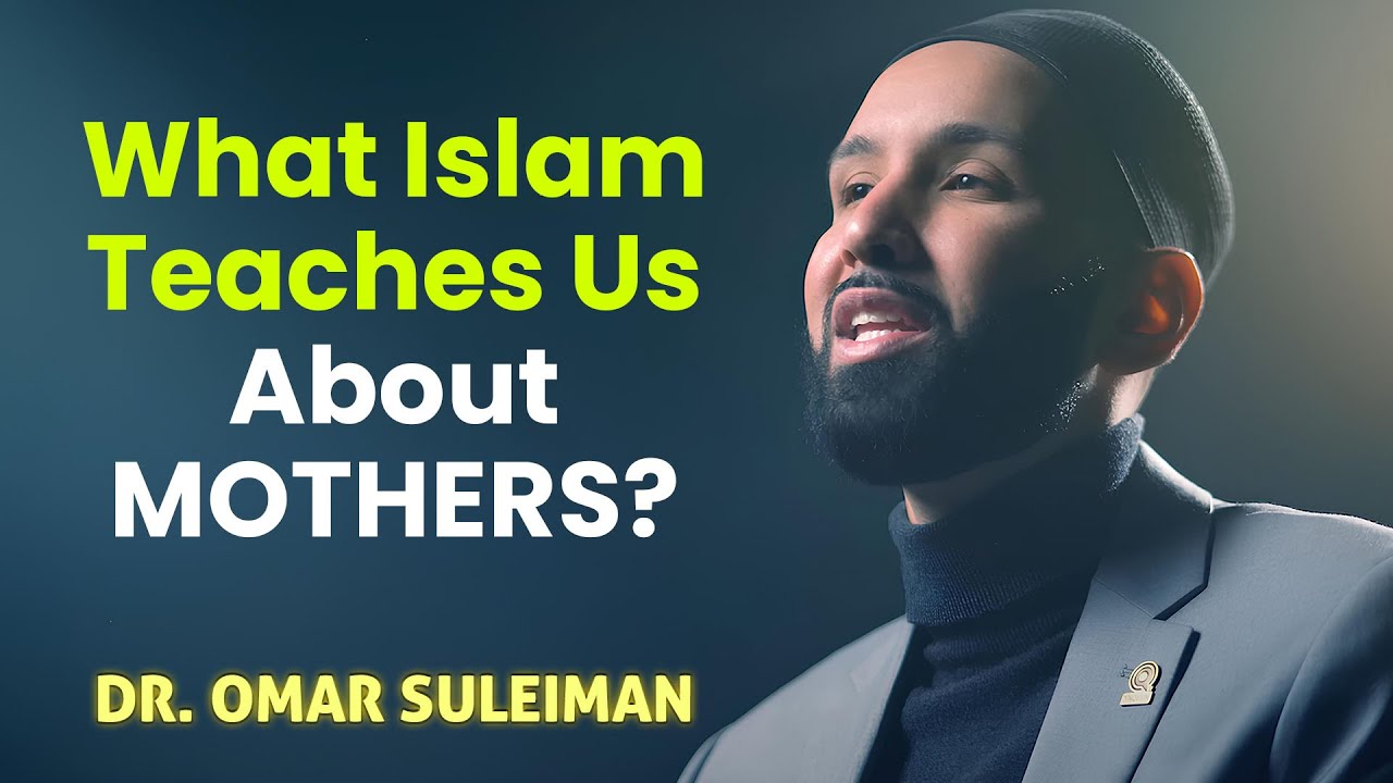 My Role Model Is My Mother! The Importance Of Mothers in Islam! Dr ...