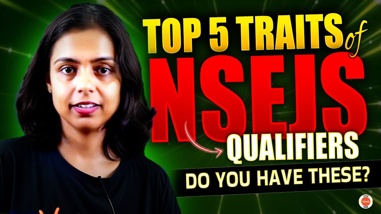 TOP 5 TRAITS OF NSEJS QUALIFIERS | Do you have these? | NSEJS 2024 ...