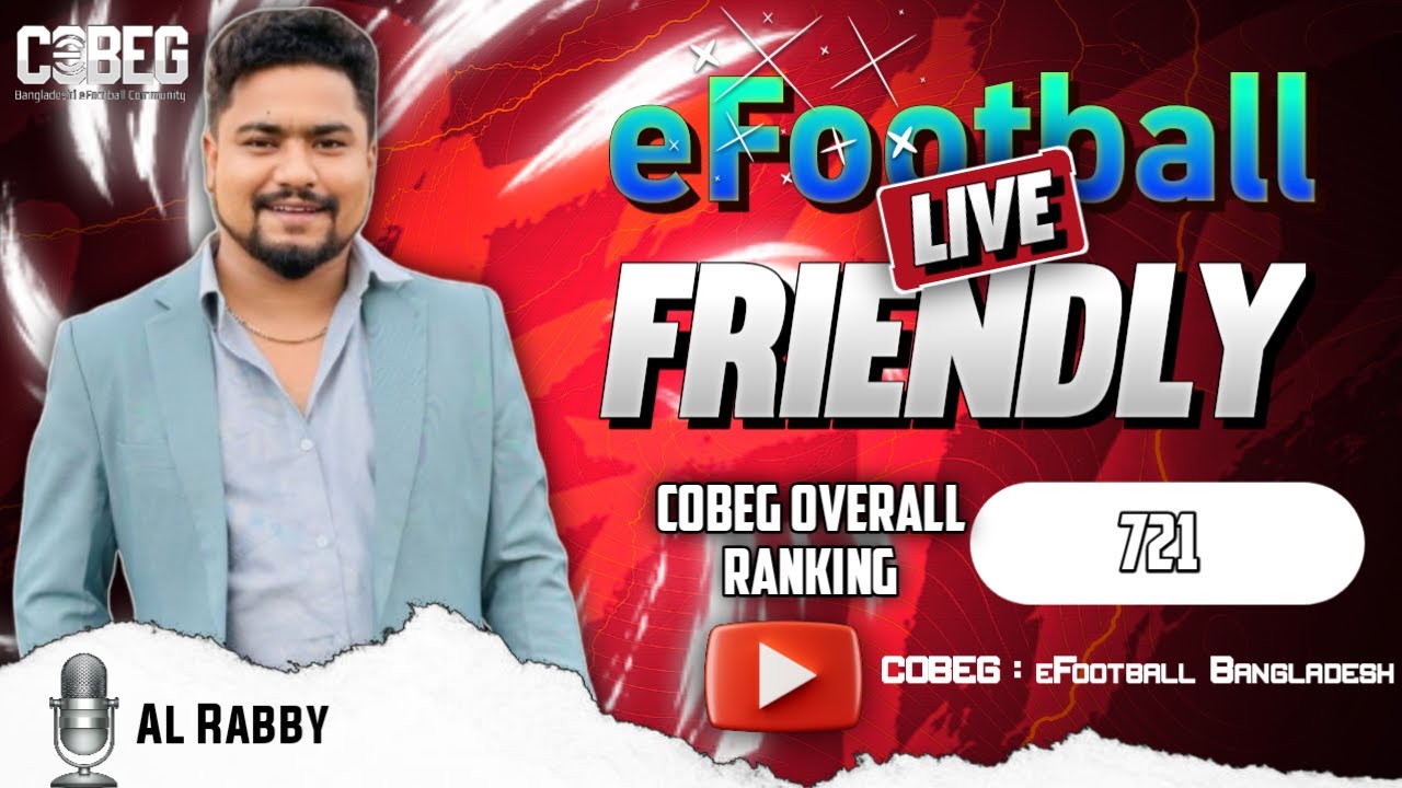 eFootball LIVE Friendly Match with AL Rabby :Dhaka Elite Squad | #live #eFootball - YouTube