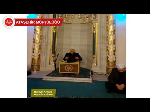 Hüseyin AKSOY- Ataşehir Müftüsü  (MİMAR SİNAN CAMİİ 06.03.2022 SABAH NAMAZI BULUŞMASI SOHBETİ)