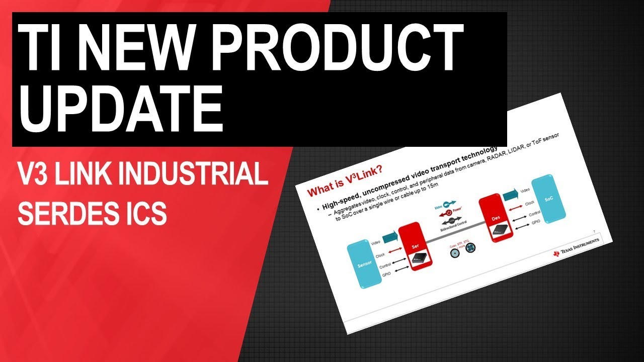 TI New Product Update: V3Link Industrial SerDes - YouTube