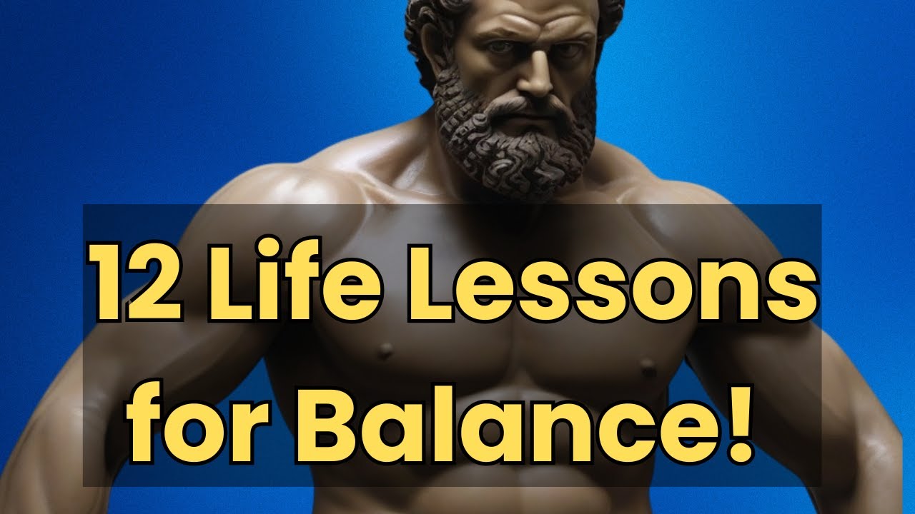 Exploring Stoic Wisdom 12 Essential Lessons for Balanced Living - YouTube