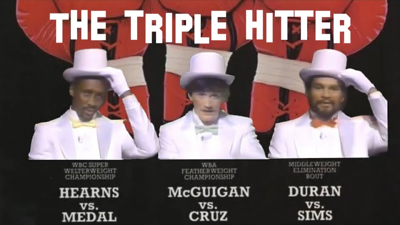 The Triple Hitter (1986) Thomas Hearns, Barry McGuigan & Roberto Duran ...