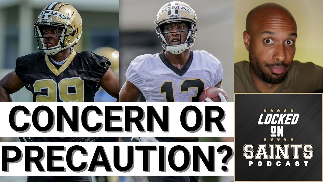 New Orleans Saints Paulson Adebo & Michael Thomas injury concern or ...