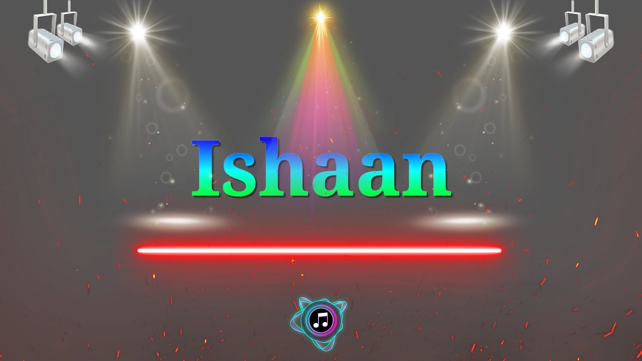 Ishaan Name You Just Received a Message | Ishaan Name Best Message Ringtone | New Trending SMS ...
