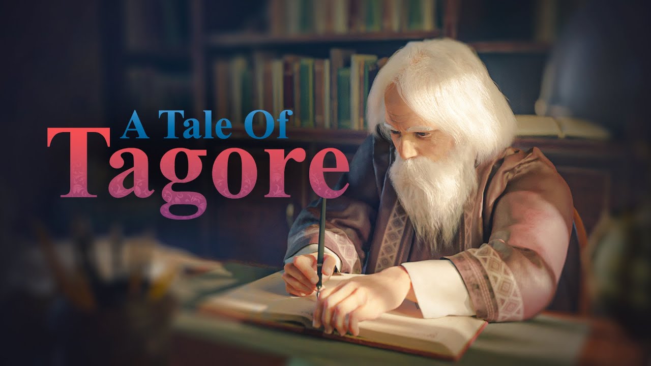 A Tale of Tagore | CGI 3D Animated Short Film on Rabindranath Tagore ...
