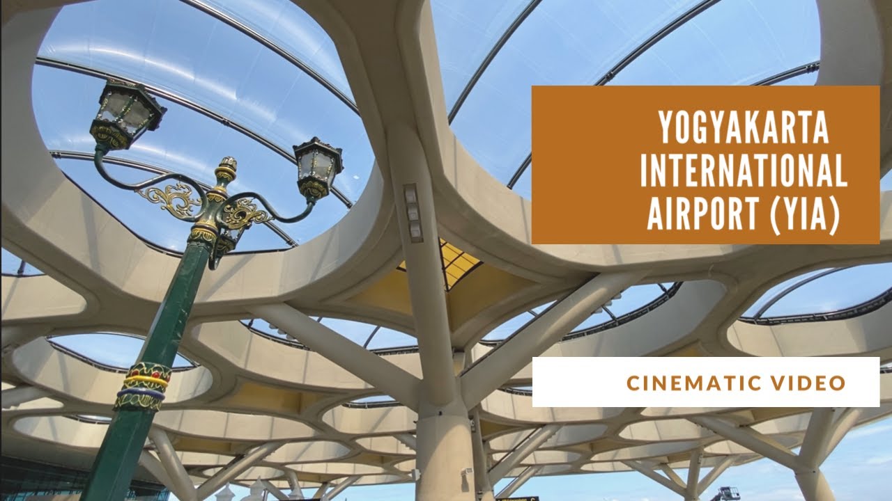 Bandara Yogyakarta International Airport (YIA) - Cinematic Video - YouTube