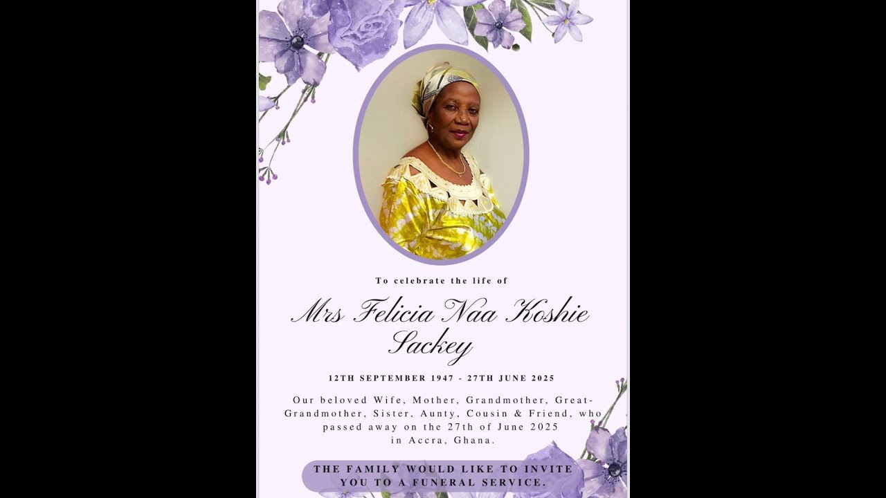 In Celebrate the life of Mrs Felicia Naa Koshie Sackey - YouTube