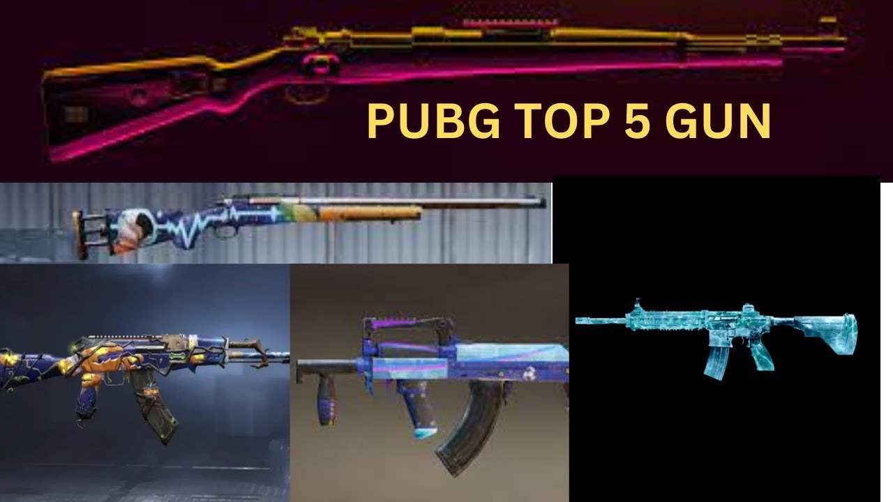 PUBG Mobile Top 5 Gun - YouTube